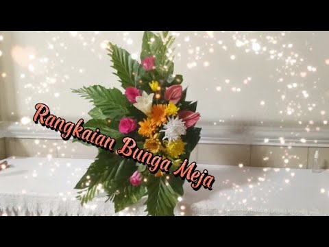 Tutorial Merangkai Bunga Utk di Meja, cantik dan rapi - YouTube