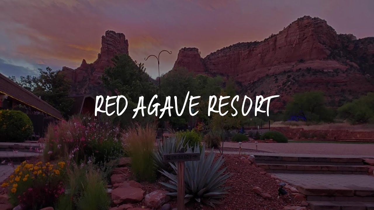 Red Agave Resort Review - Sedona , United States of America - YouTube