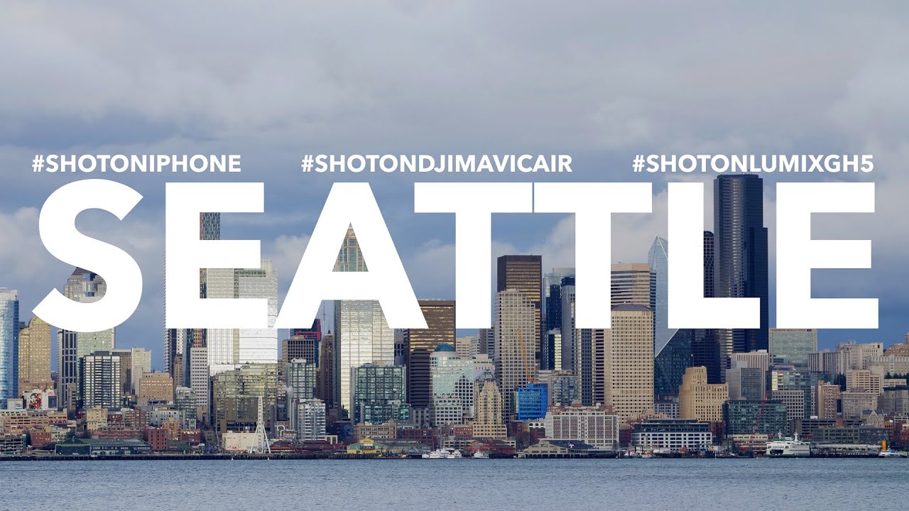 SEATTLE CINEMATIC - YouTube