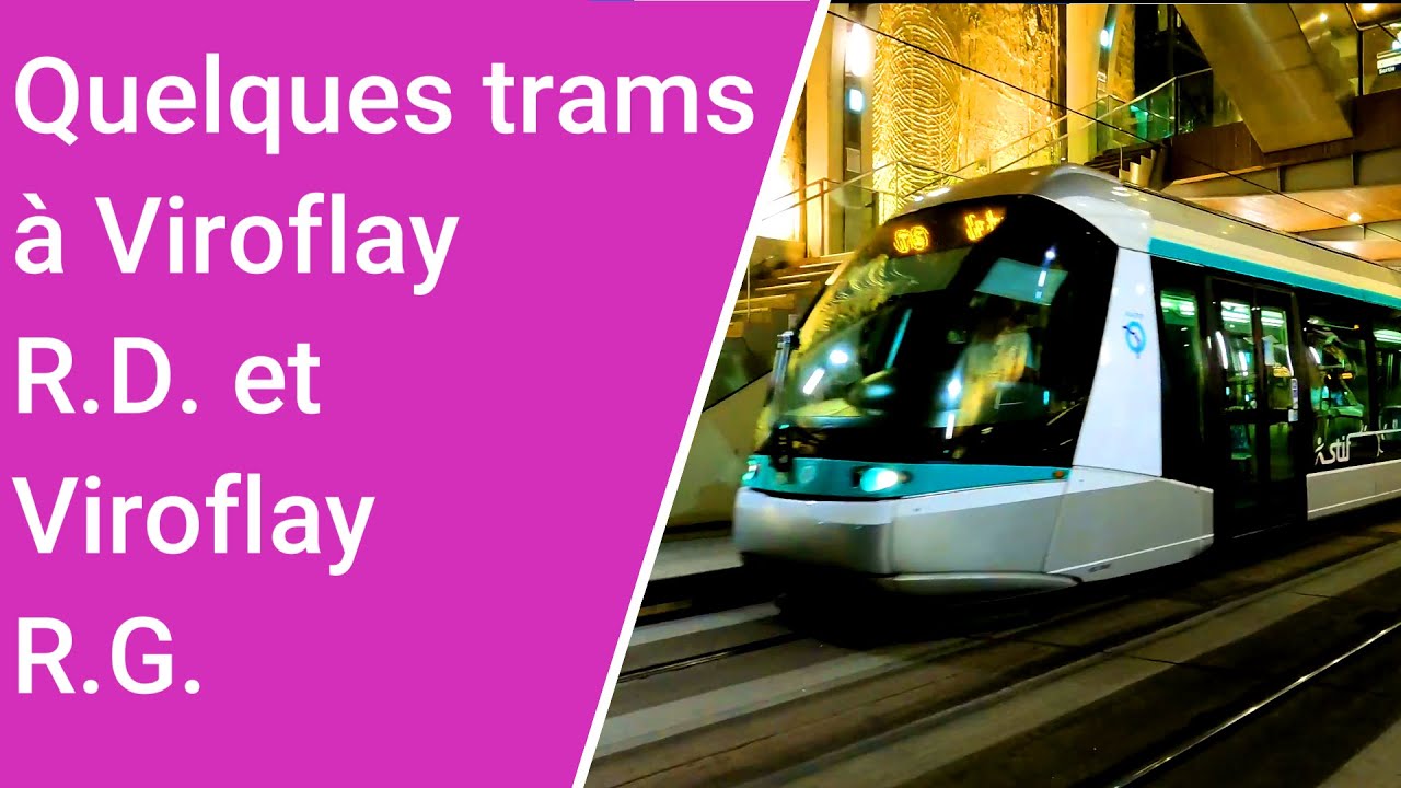 Un tramway à Viroflay Rive Droite et Viroflay Rive Gauche avec @Etijo ...