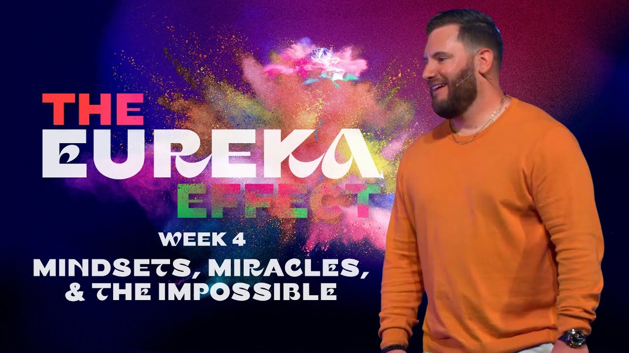 The Eureka Effect | Mindsets, Miracles, and the Impossible - YouTube