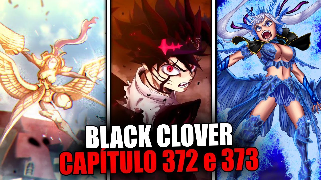 Black Clover - Capítulo 372 e 373 em Português - YouTube
