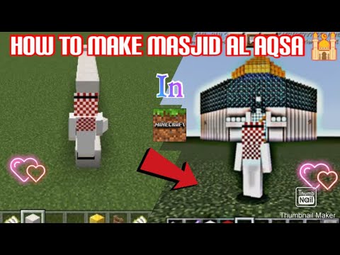 How to make Masjid AL AQSA 🕌 in Minecraft ☺️ l tutorial AL AQSA l ...