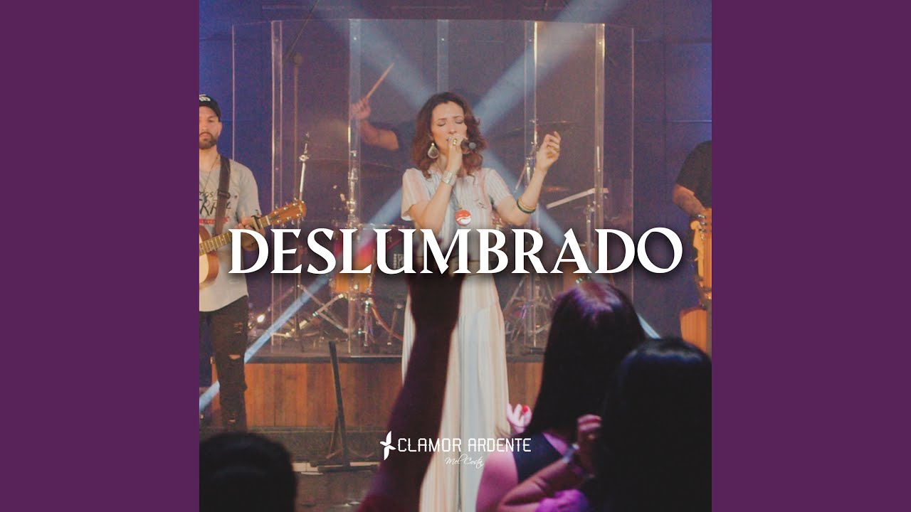Deslumbrado - YouTube