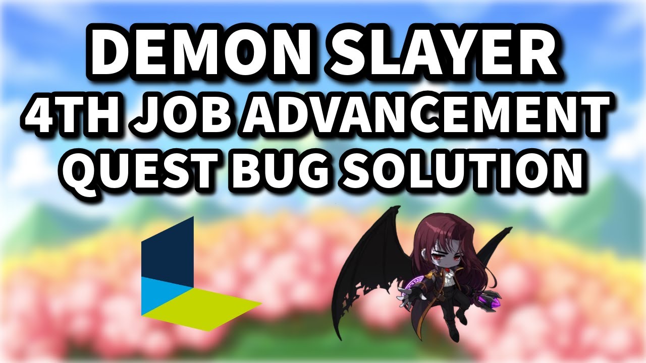 MapleStory Demon Slayer 4th Job Advancement Quest Bug Solution - YouTube