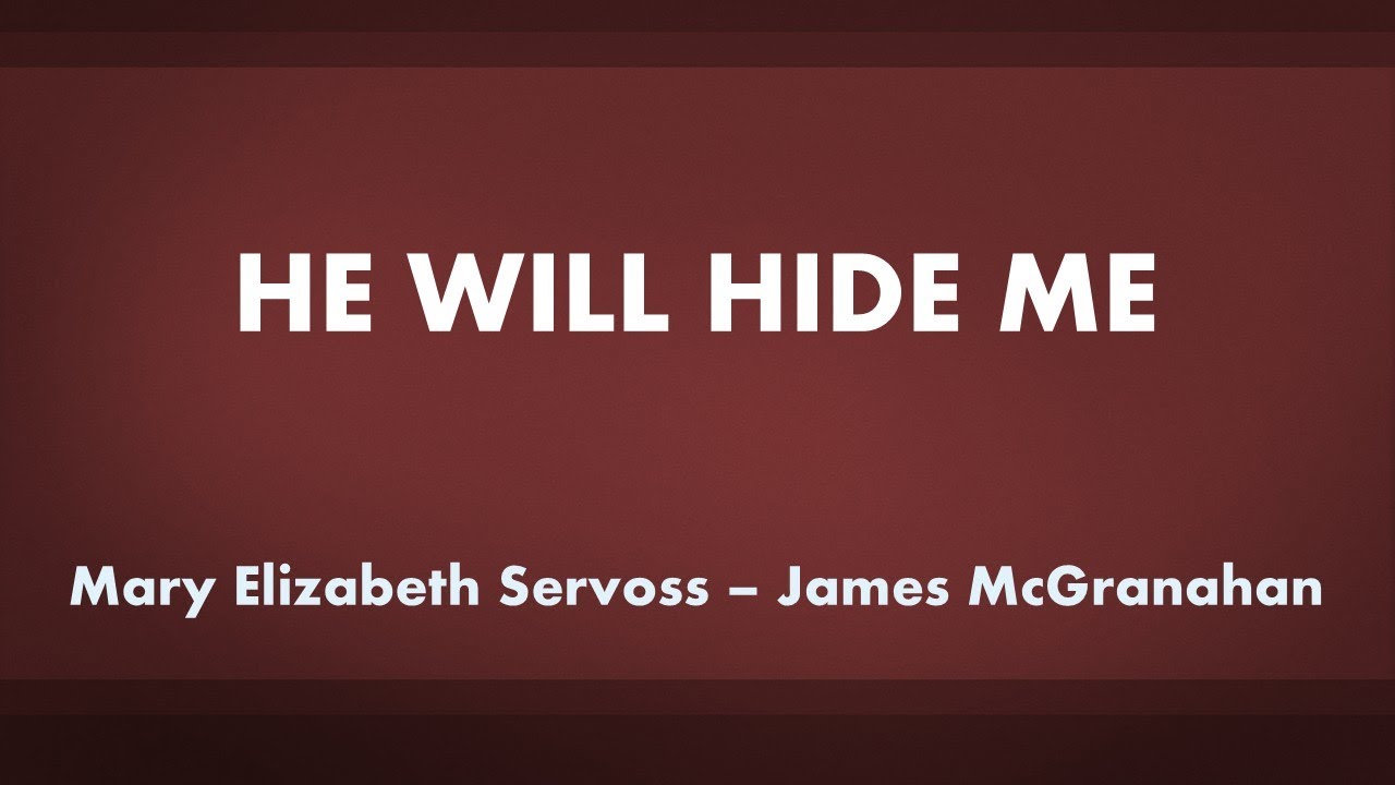 He Will Hide Me - acapella hymn with lyrics - YouTube