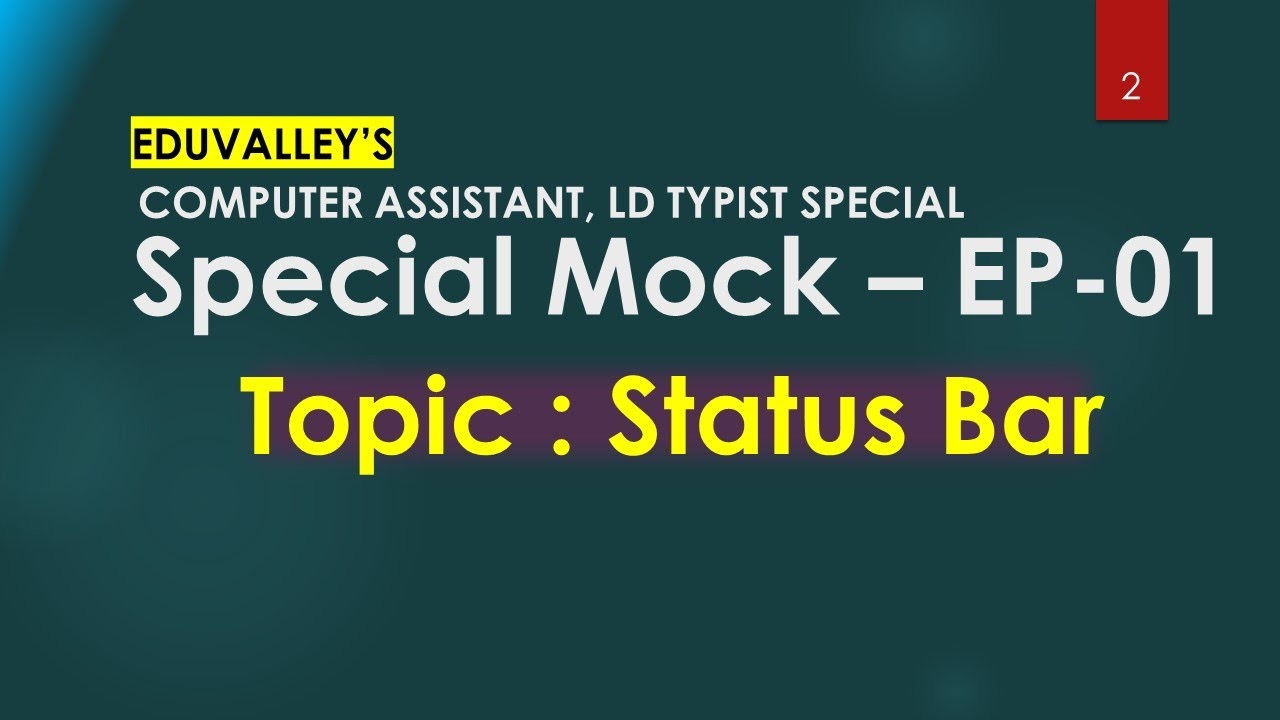 Special Mock ions Of Status Bar COMPUTER ASSISTANT SPECIAL PSC Eduvalley YouTube Special Mock ions Of Status Bar COMPUTER ASSISTANT SPECIAL PSC Eduvalley YouTube