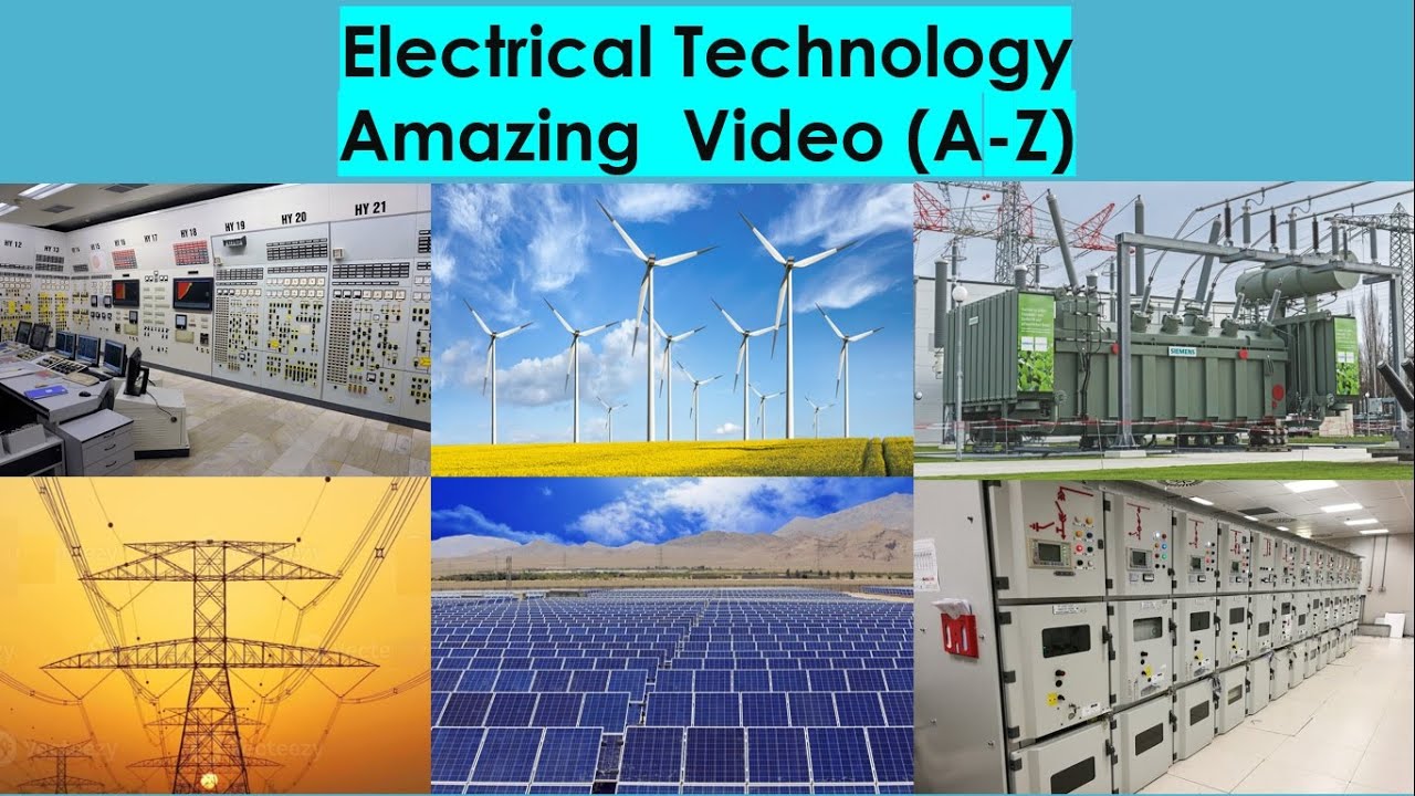 Electrical Technology, Amazing Video - YouTube