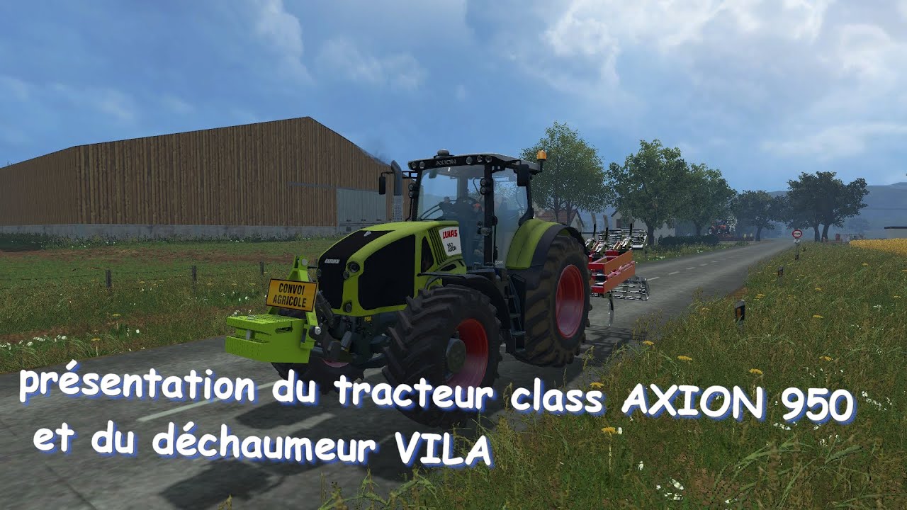 présentation du tracteur class AXION 950 et du déchaumeur VILA - YouTube
