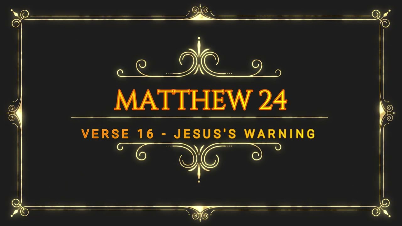 Matthew 24 16 20 YouTube Matthew 24 16 20 YouTube