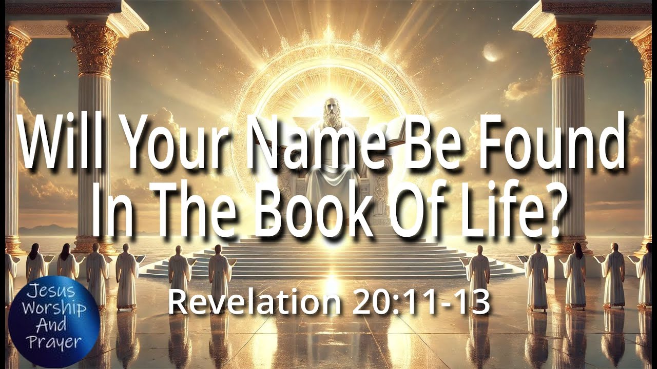 The Book Of Life Your Eternal Destiny Explained - YouTube