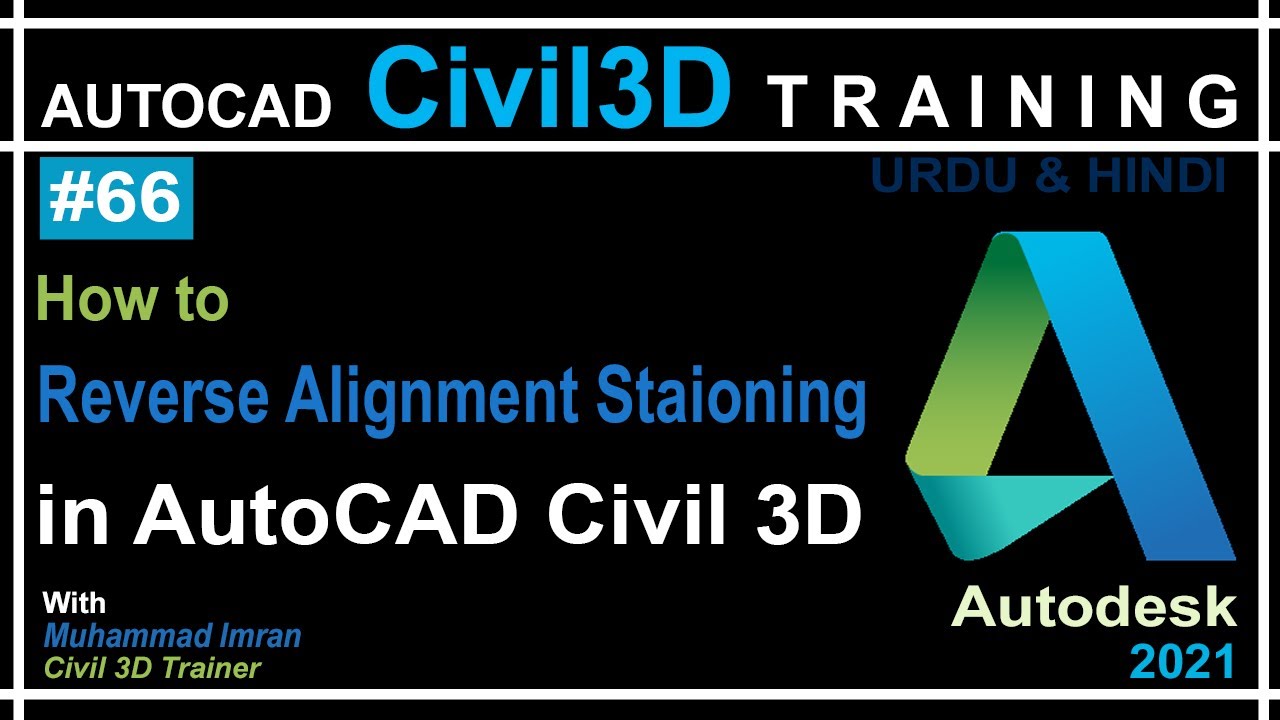 How To Reverse Stationing Of Alignment In Civil 3D AutoCAD Civil 3D How To Reverse Stationing Of Alignment In Civil 3D AutoCAD Civil 3D