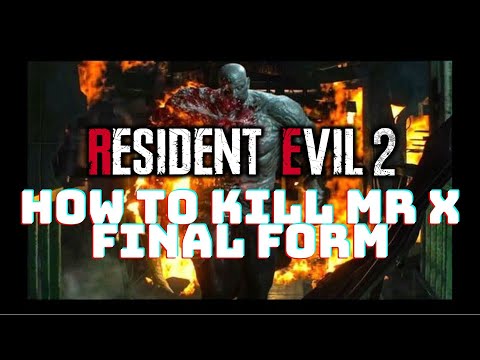 Resident Evil 2 Remake HOW TO KILL THE TYRANT (MR X) Final BOSS Fight| Hardcore | beat / defeat