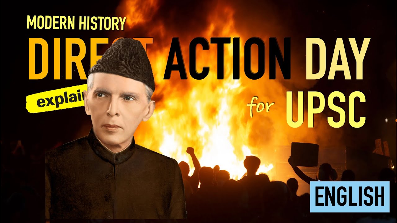 Direct Action Day 1946 | Modern History for UPSC - YouTube