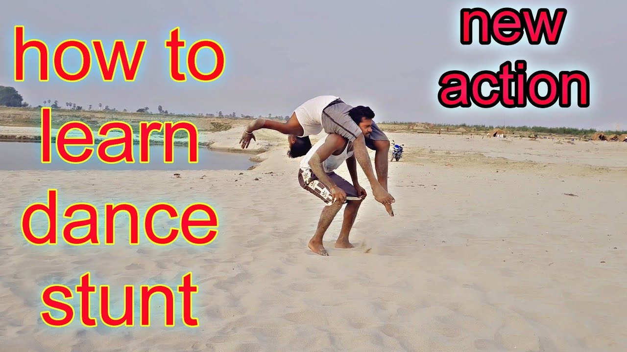 dance stunt how to learn action stunt - YouTube