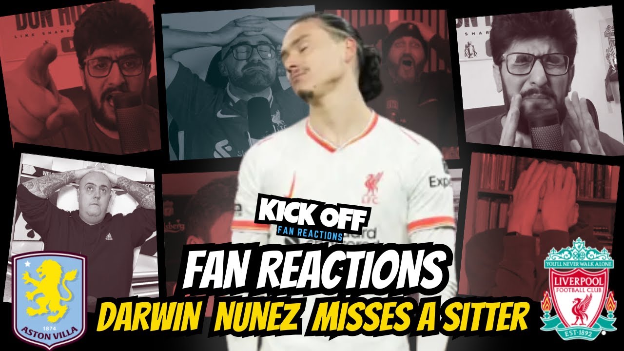 DARWIN NUNEZ MISS OF THE SEASON 😱 | LIVERPOOL AND RIVALS FANS REACTION ...