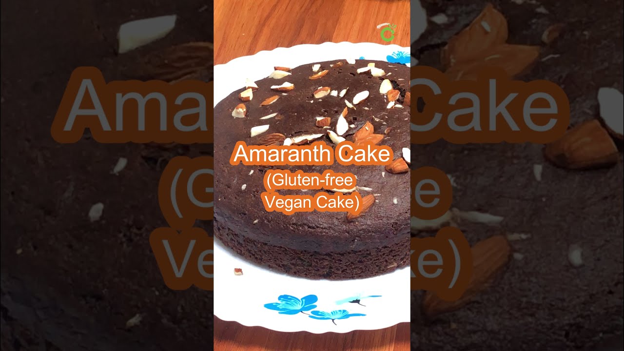 Amaranth Chocolate Cake | Gluten Free Cake | Vegan Cake | Rajgira Atta ...