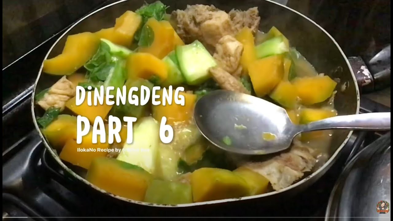 DINENGDENG # 006 Kalabasa, Malungay, Patola | Ilocano - YouTube