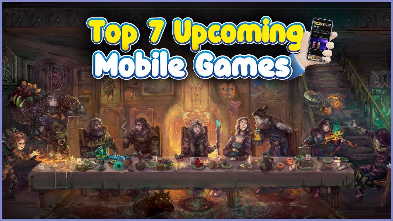 Top 7 Upcoming Mobile Games of 2024 | Must-Watch Trailers - YouTube