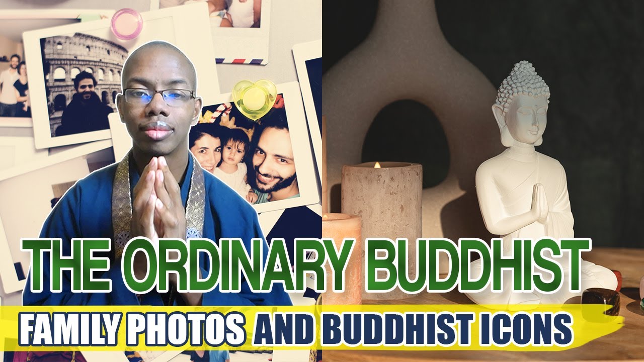 The Ordinary Buddhist: Family Photos and Buddhist Icons - YouTube