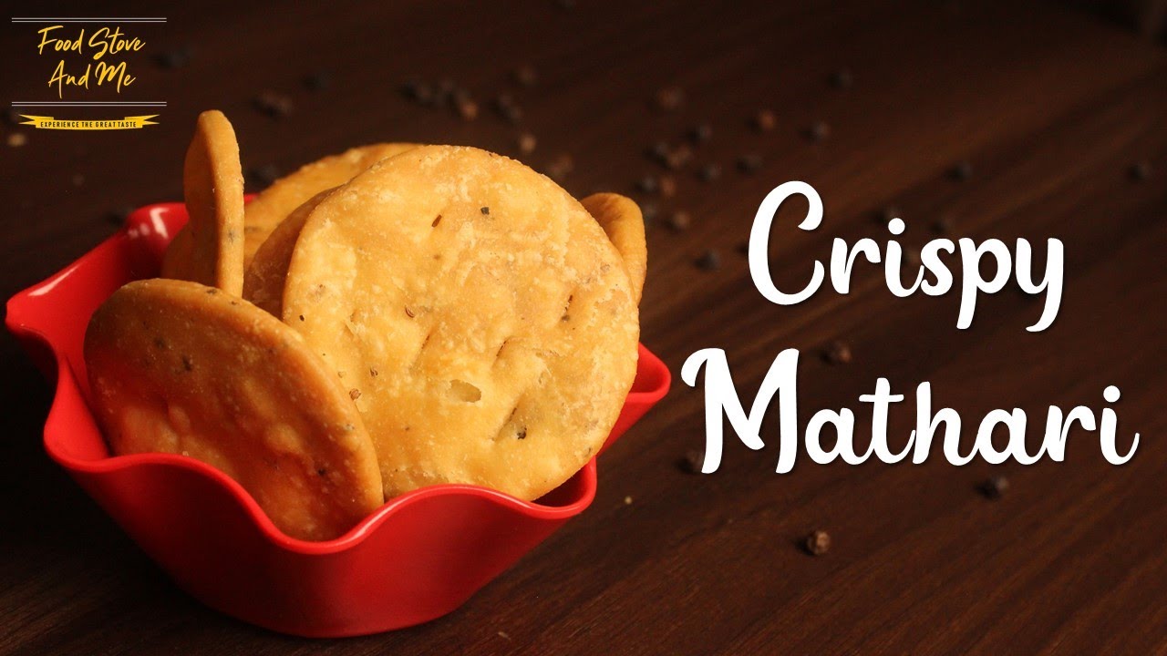 Crispy Mathari | How to make Mathari | Tea Time Snacks | Diwali Special ...