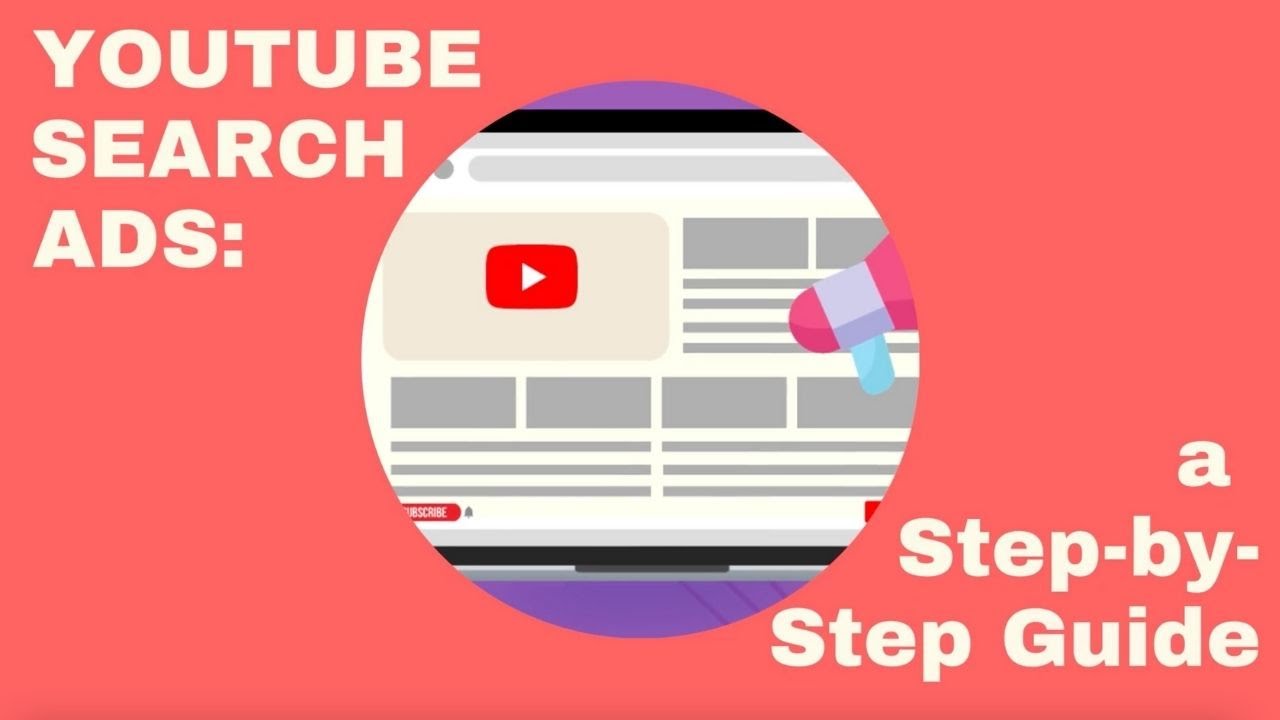 YouTube Search Ads: a Step-by-Step Guide - YouTube