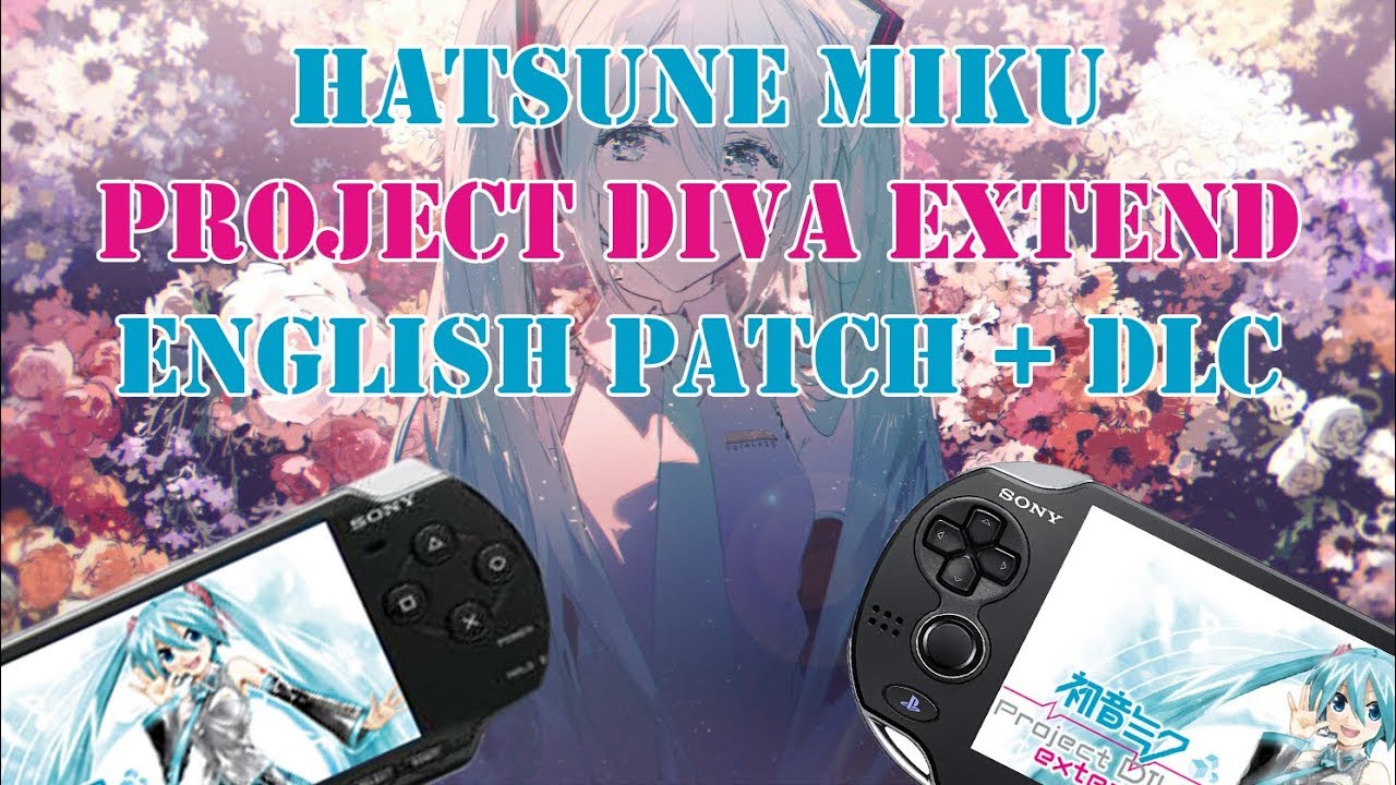 Hatsune Miku Project Diva English Patch + DLC - YouTube