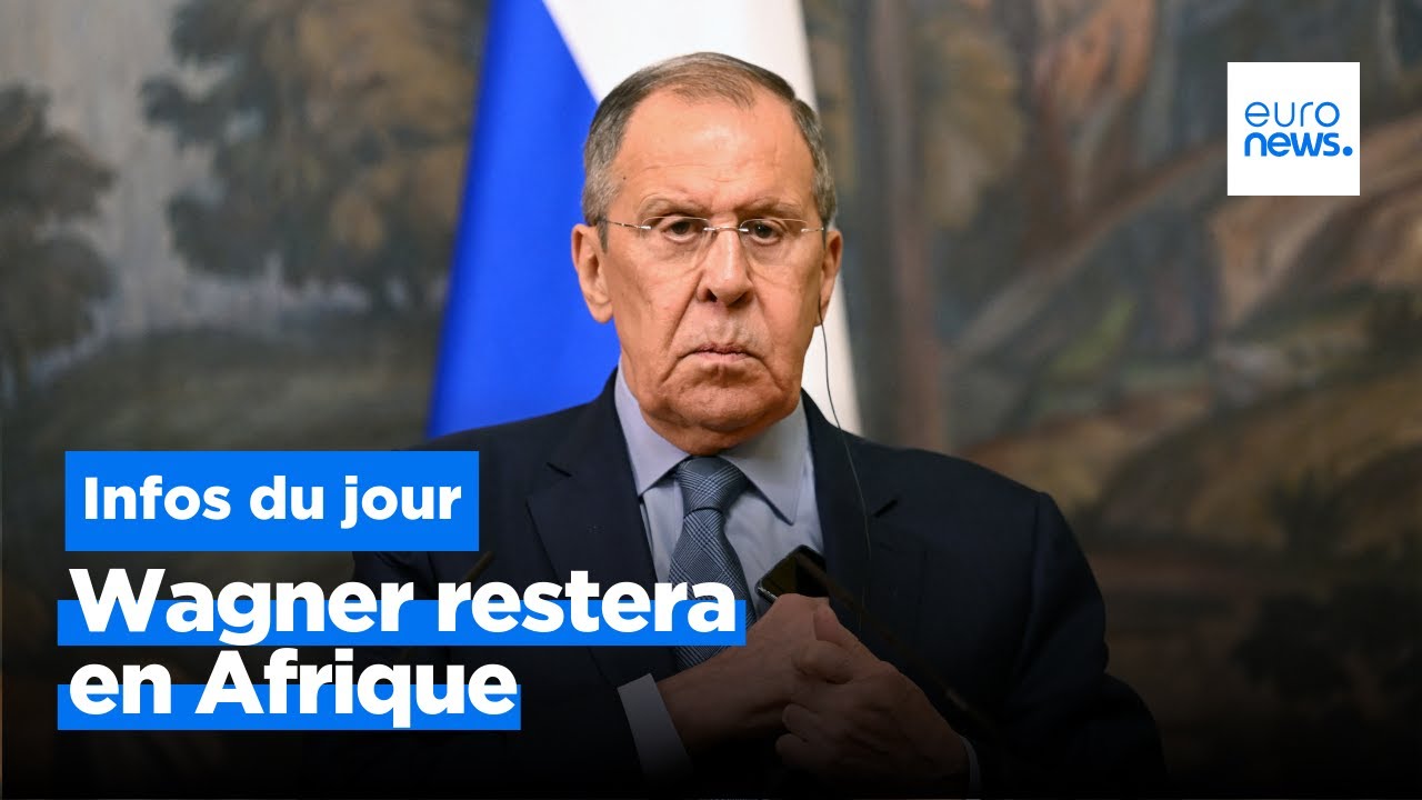 Wagner restera en Afrique, et plus - YouTube