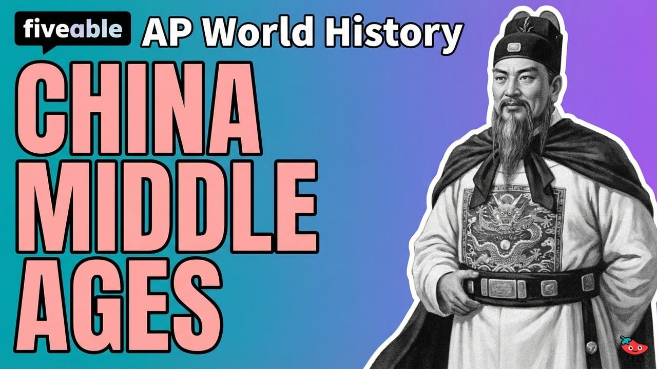 AP World History - China in the Global Middle Ages | Fiveable Cram Archive