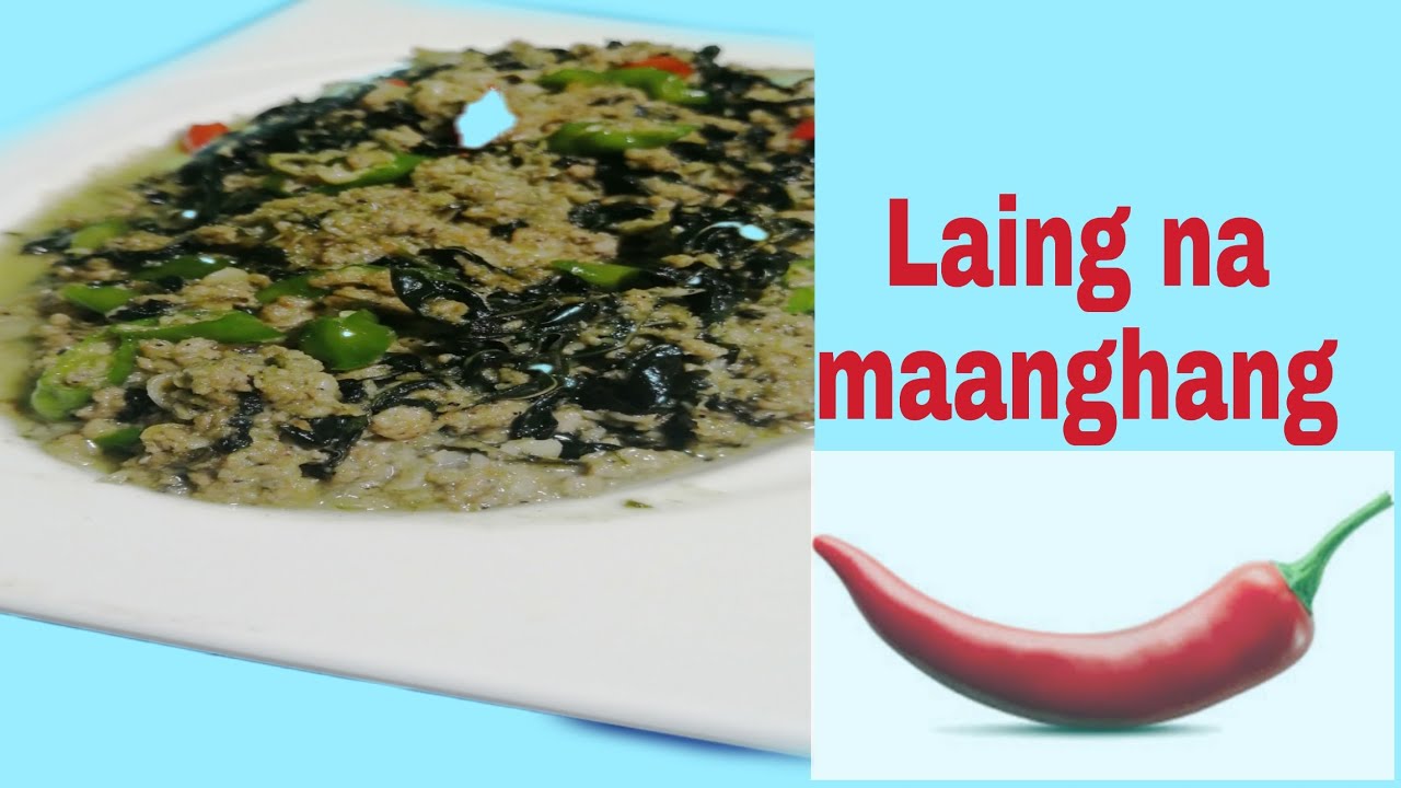 LAING NA MAANGHANG Dayi Vlog - YouTube
