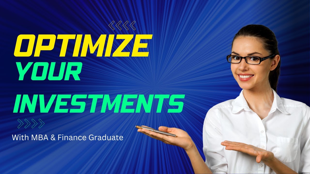 A Strategic Guide to Optimize Your Investments - YouTube