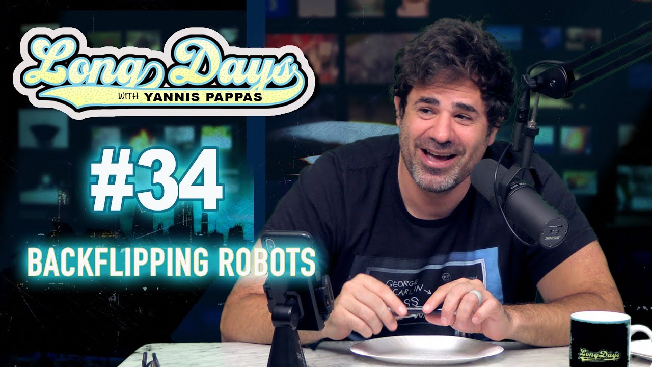 Back flipping Robots - LongDays with Yannis Pappas - Episode 34 - YouTube
