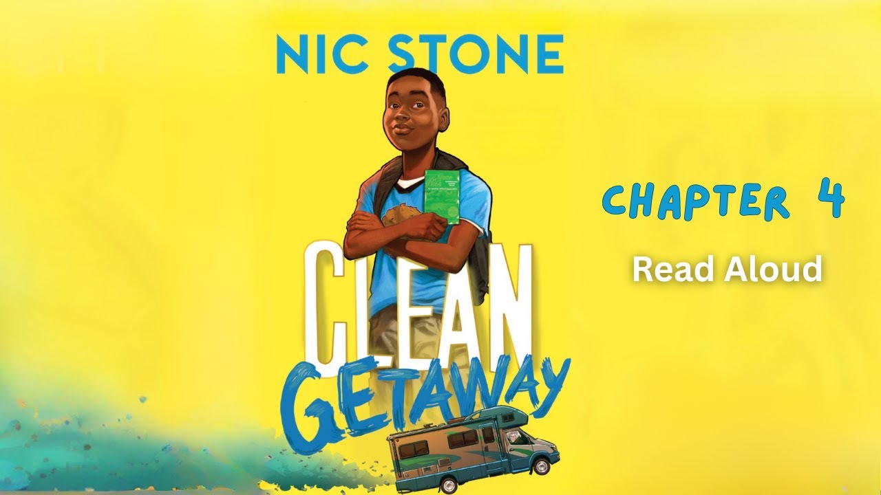 CLEAN GETAWAY by Nic Stone / Chapter 4 Read Aloud - YouTube