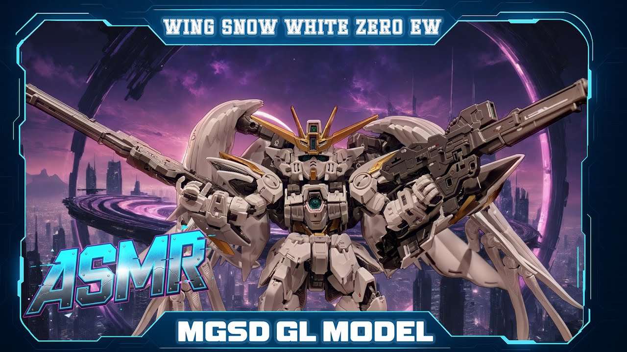 MGSD Wing Snow White Gundam Zero Custom EW - GL MODEL Model Kit | ASMR ...