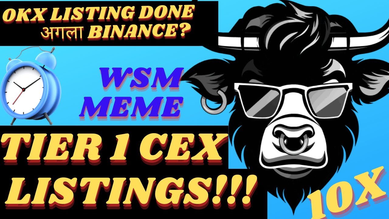 WSM Meme Coin Listing Update on OKX: Everything You Need to Know! अगला ...