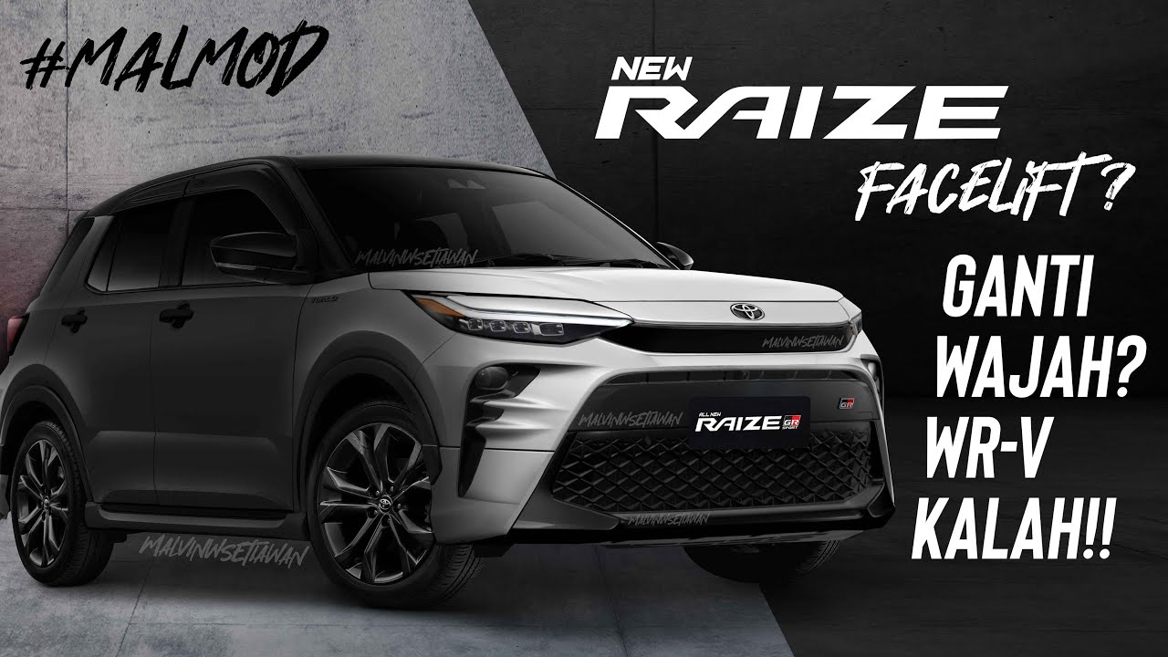 TOYOTA RAIZE FACELIFT 2025! | GANTI WAJAH? WR-V NYESEL! | Virtual ...