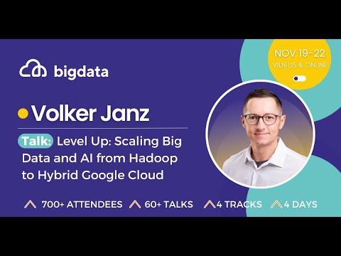 Volker Janz: Level Up: Scaling Big Data and AI from Hadoop to Hybrid ...