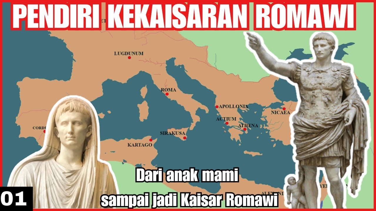 Sejarah Romawi : Kisah Kaisar Augustus - YouTube