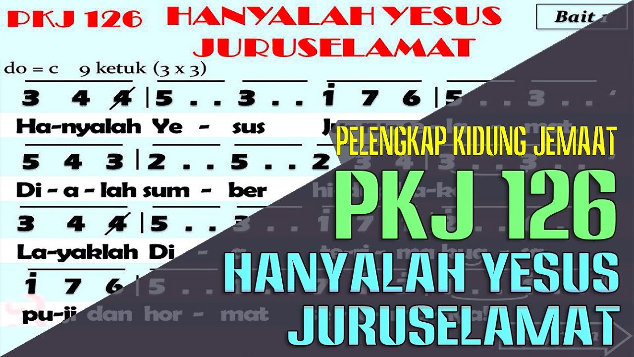 PKJ 126 - HANYALAH YESUS JURUSELAMAT Chords - Chordify