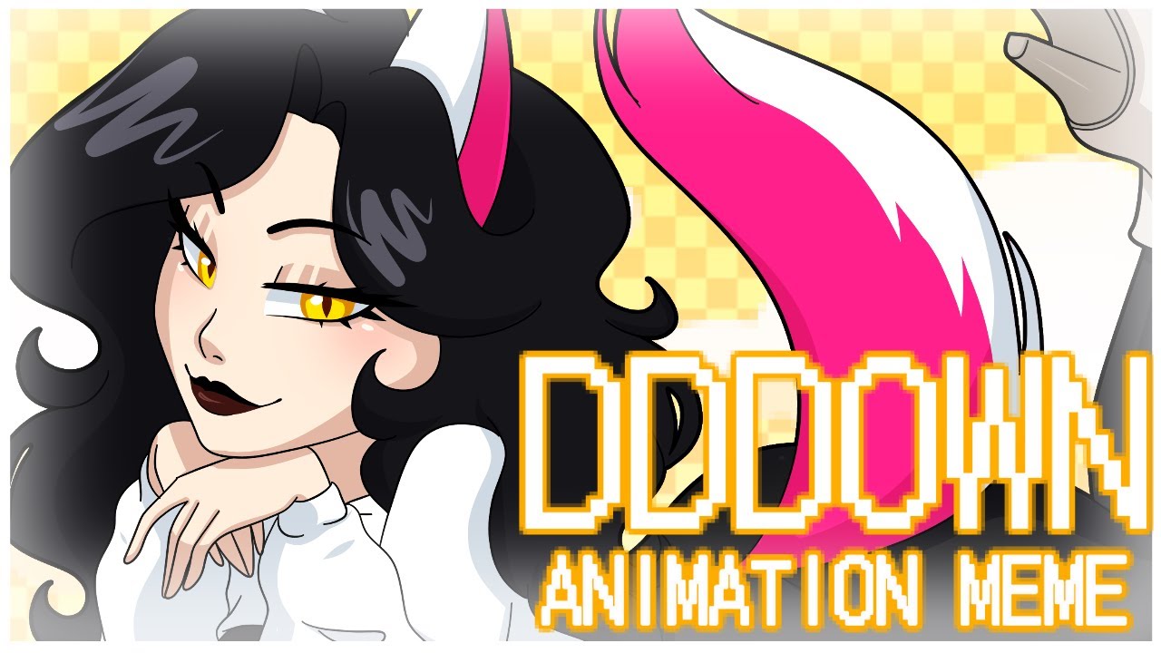 DDDOWN // Animation Meme - YouTube