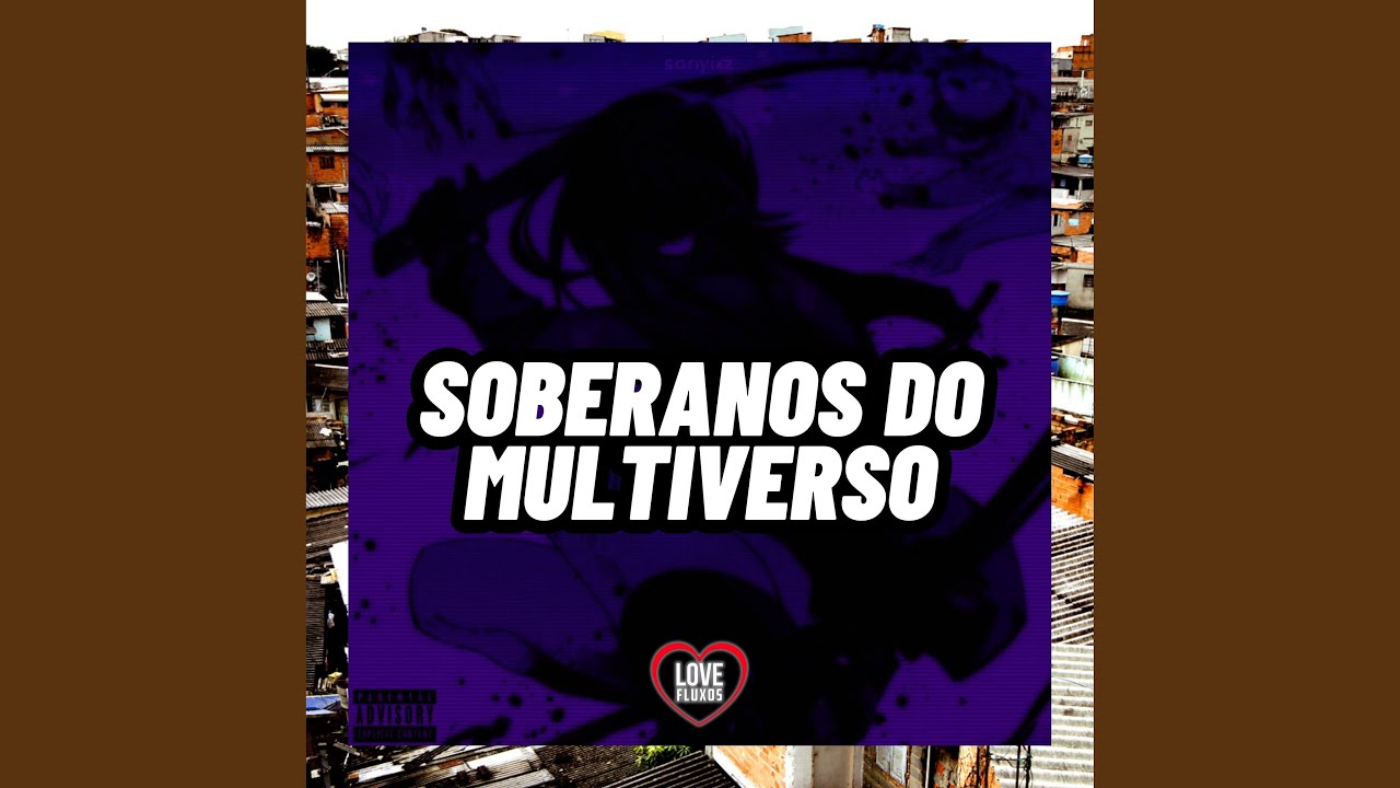 Soberanos do Multiverso - YouTube