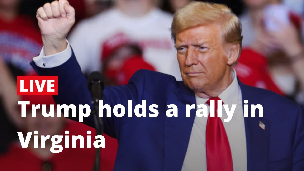 Live: Trump holds a rally in Salem, Virginia - YouTube