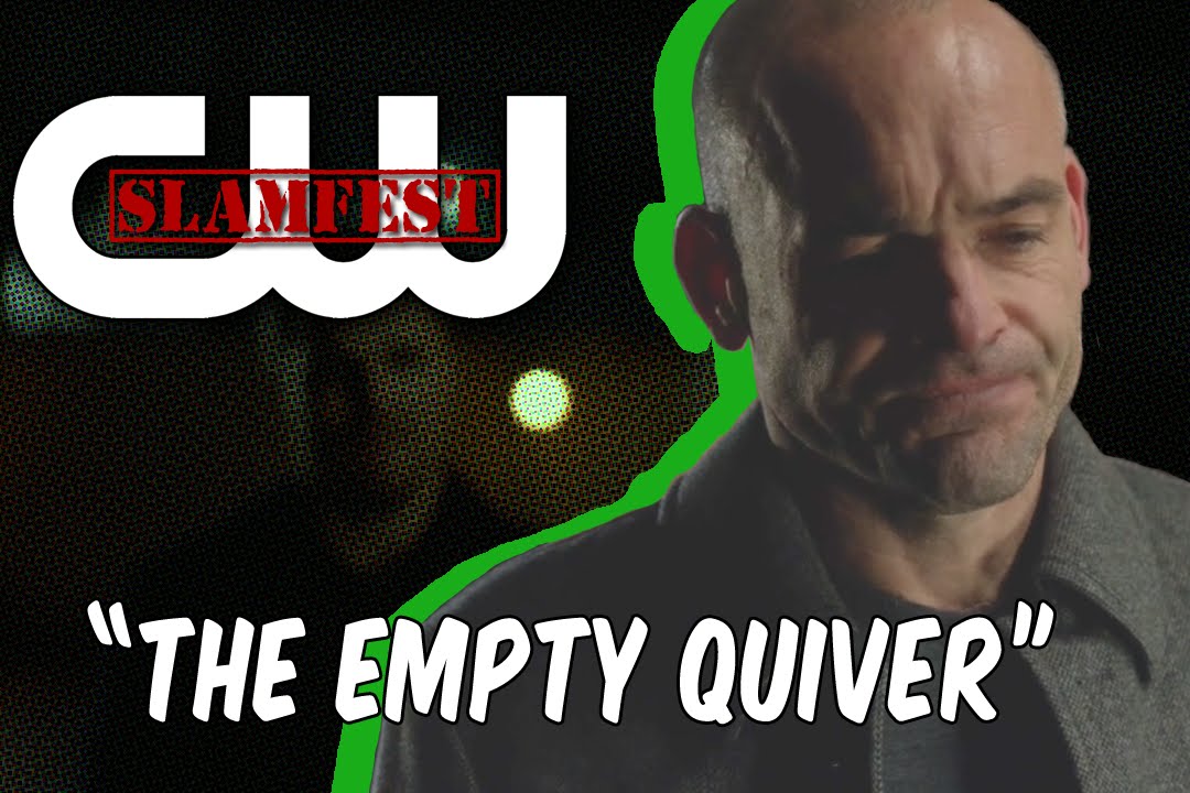 CW Slamfest Episode 4: "The Empty Quiver" - YouTube