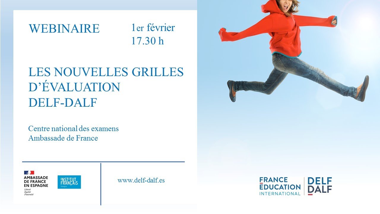 Les nouvelles grilles d'évaluation DELF DALF - YouTube