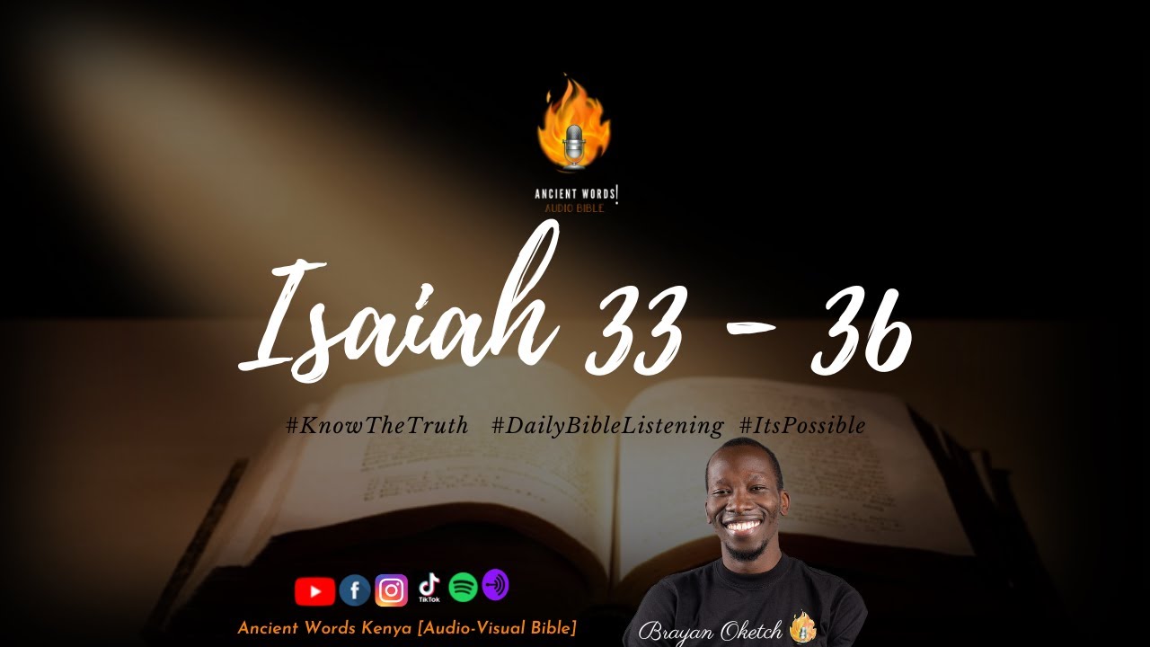 ISAIAH Chapters 33 - 36 | Audio-Visual Bible - YouTube