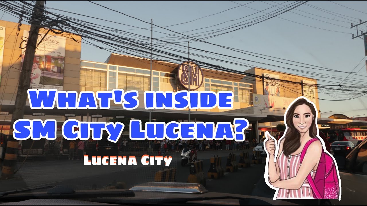 SM City Lucena Inside Tour |Lucena City, Quezon Philippines - YouTube