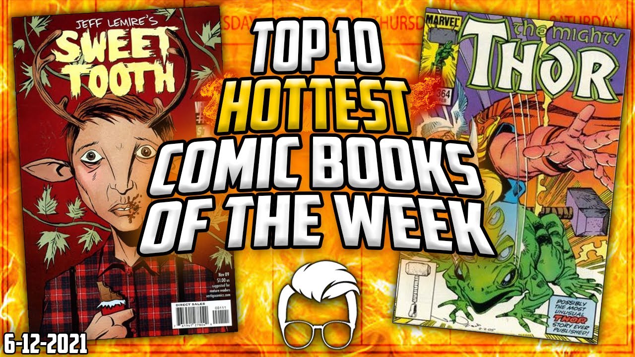 Comic Sales HEATING UP for Summer! 🔥 The Top 10 Trending Comic Books of ...