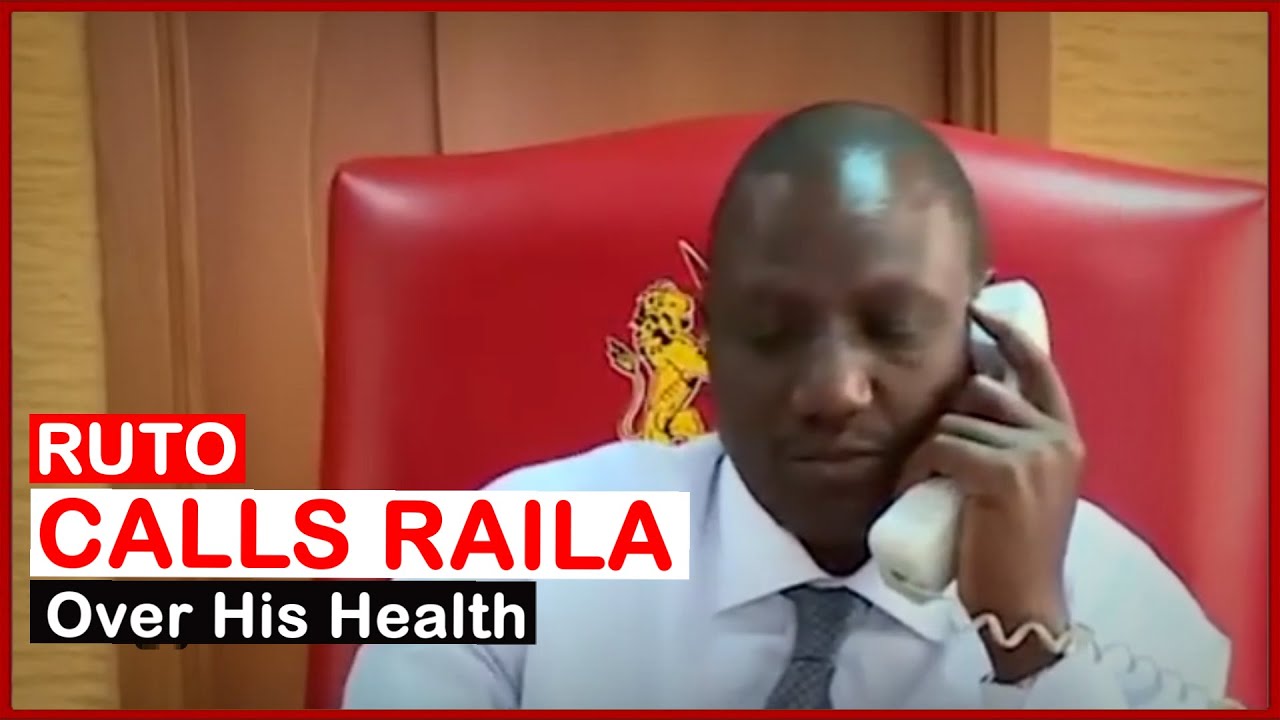 Ruto Phone Call To Raila Over His Health Truth Finally Revealed| news ...