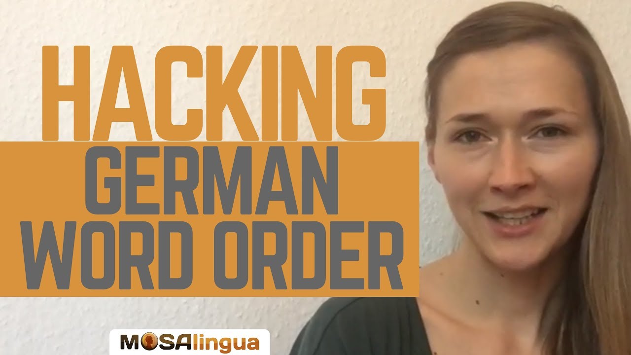 German Grammar How To Hack The German Word Order YouTube german-grammar-how-to-hack-the-german-word-order-youtube