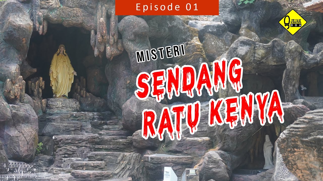 Cerita Mistis Gua Maria Sendang Ratu Kenya, Wonogiri || Part 01 - YouTube